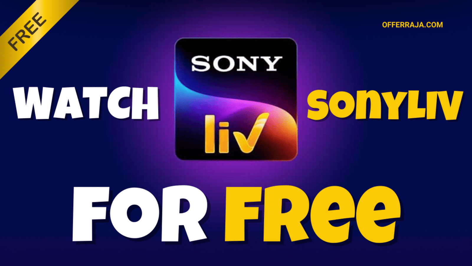Get SonyLiv Subscription Free | 30 Days Trial – OfferRaja